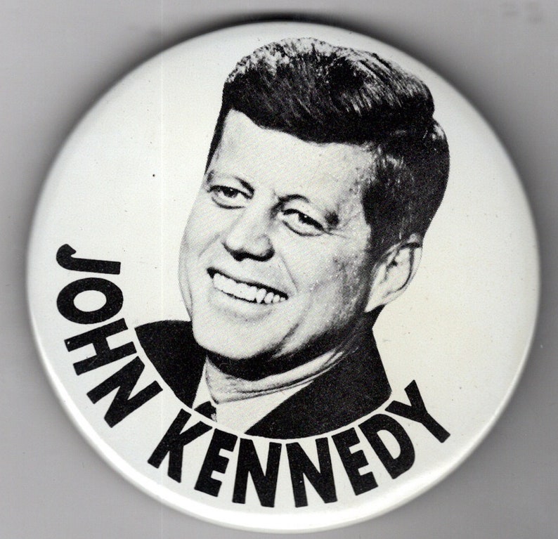 1960 Vintage John Kennedy President Political Campaign Button Pinback ...