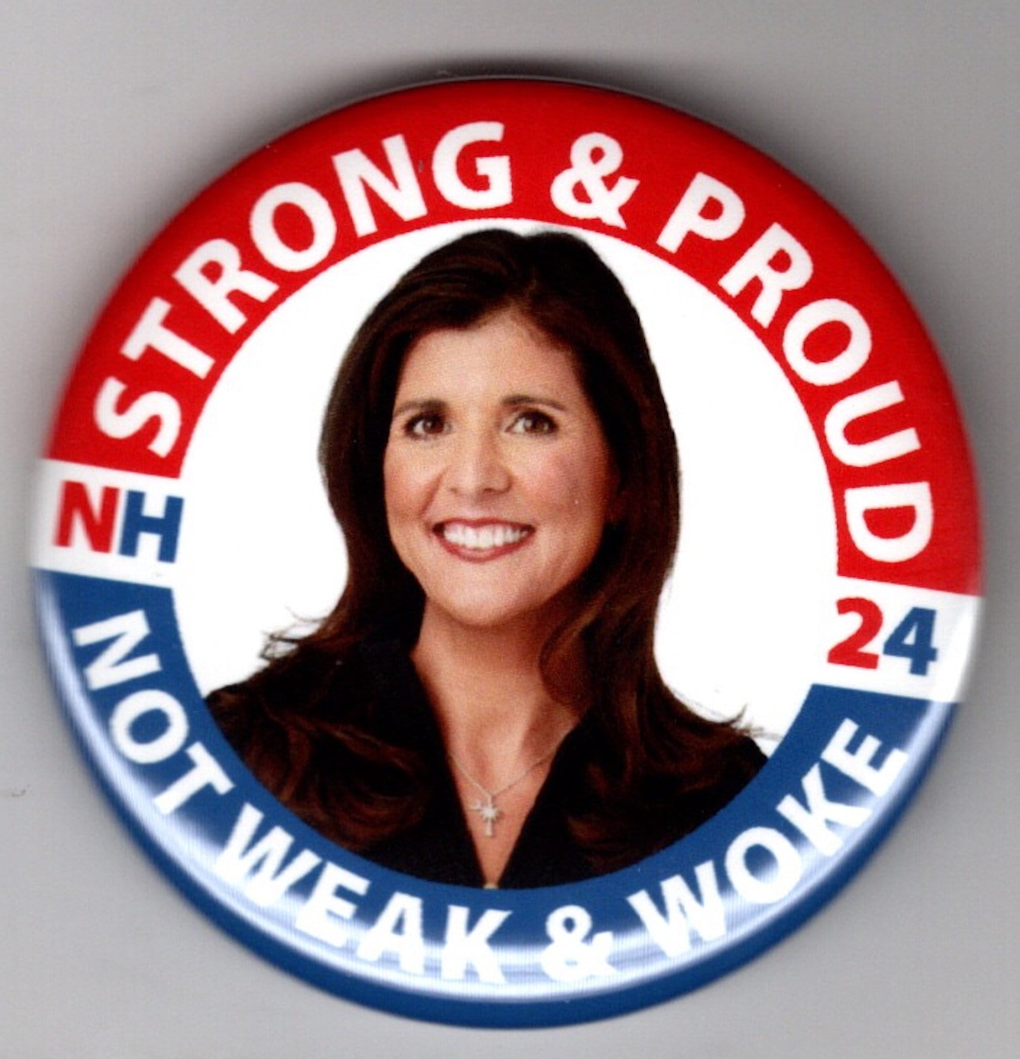 Nikki Haley Strong & Proud for President 2024 Campaign Button - Etsy