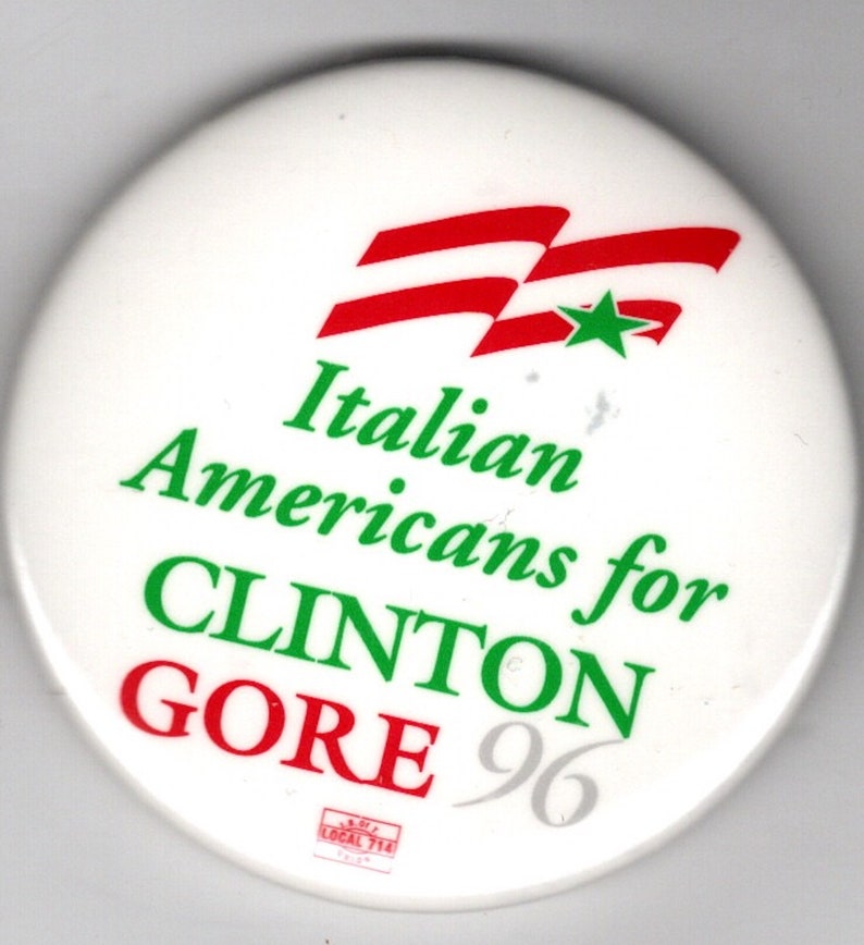 Italian Americans for Clinton Gore 1996 Campaign Button - Etsy