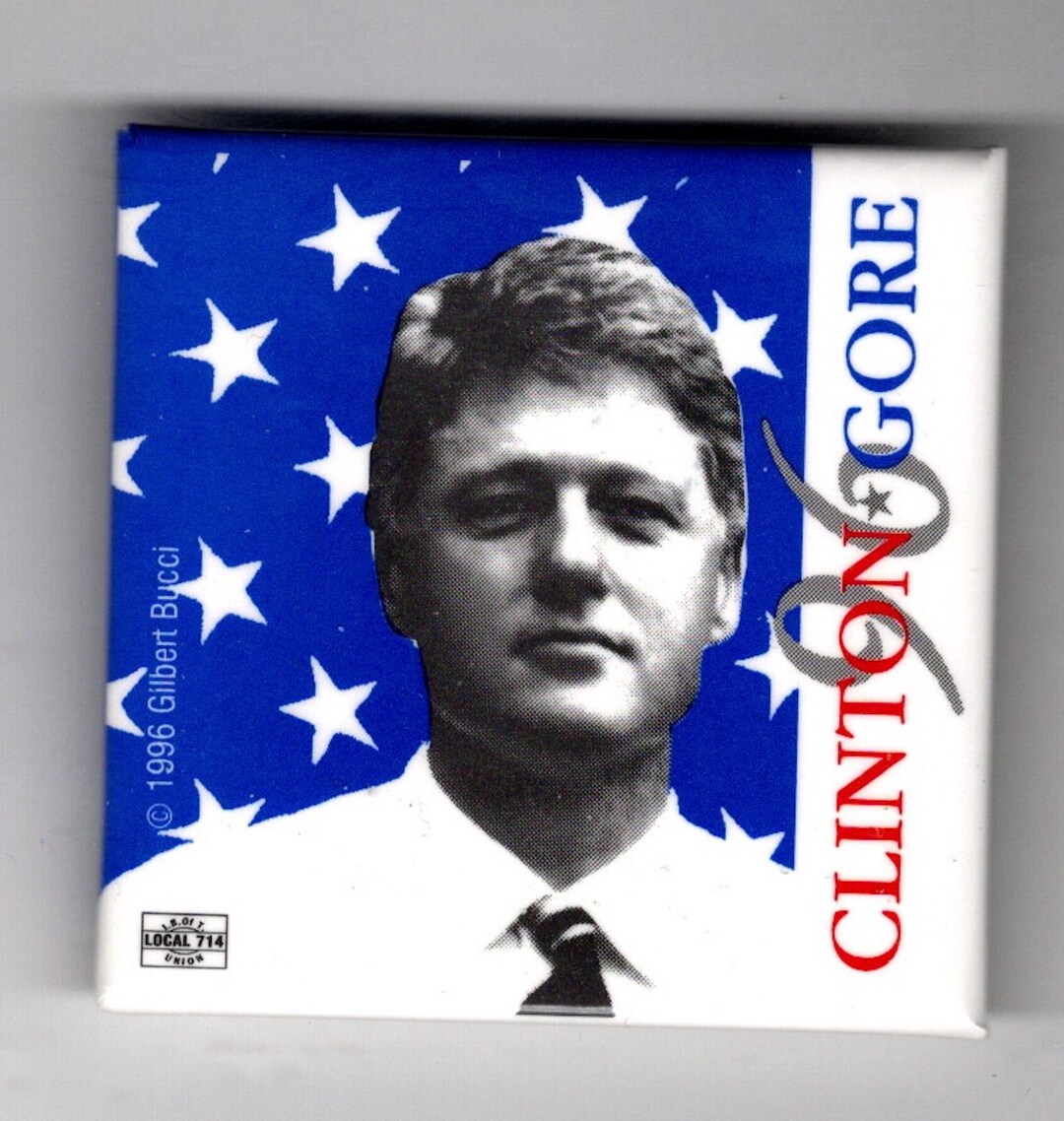Bill Clinton Al Gore 1996 Campaign Button - Etsy