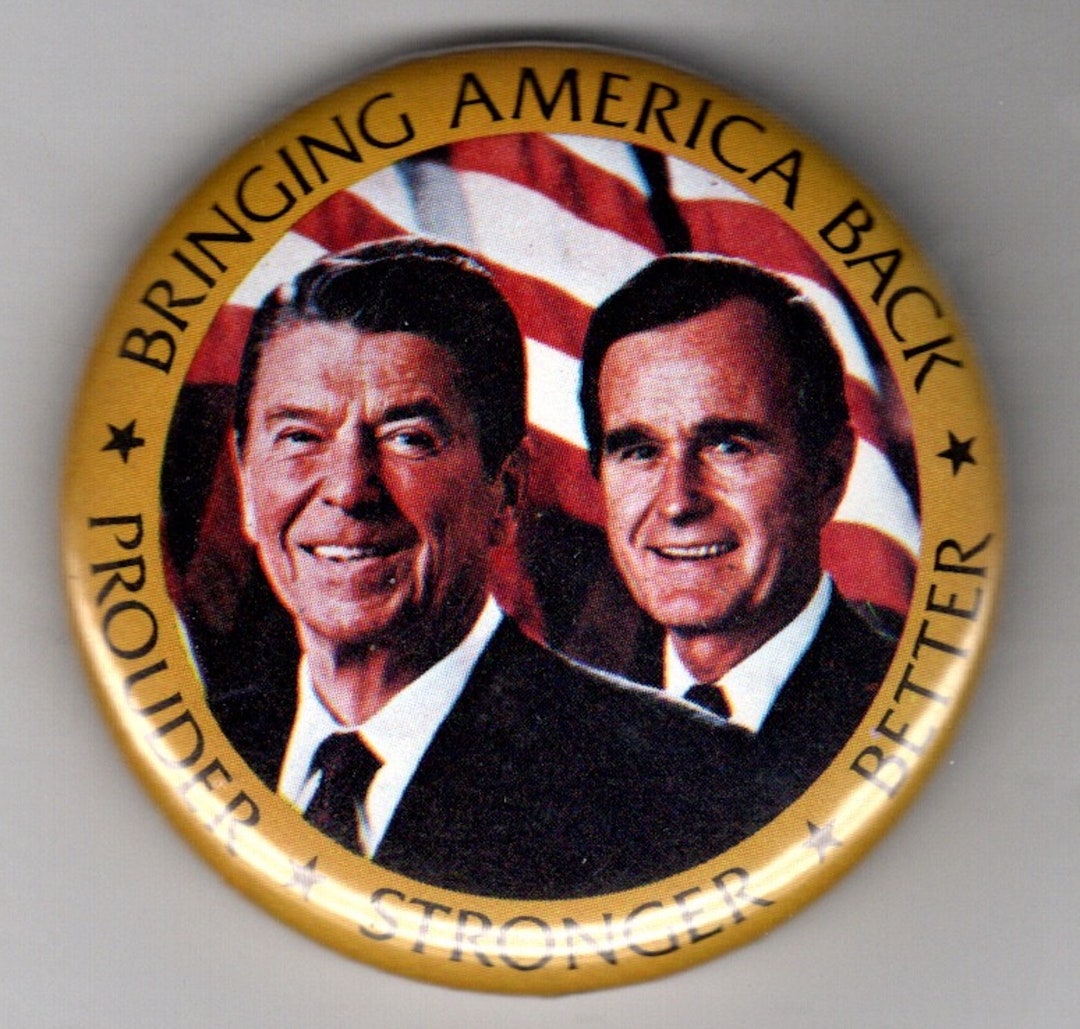 Bringing America Back Ronald Reagan George Bush 1984 Campaign Button - Etsy