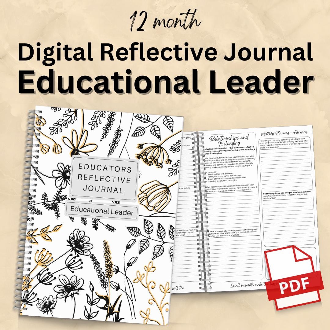 ECE Educational Leader's - Weekly Reflective 12 Month Journal Tailored ...