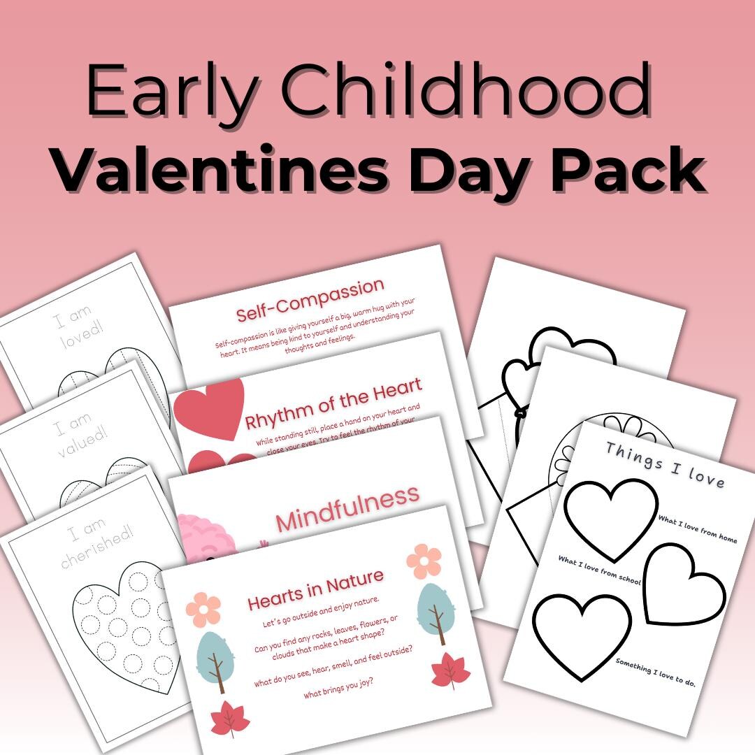 Valentine's Day Resource Pack for Early Childhood Educators and ...