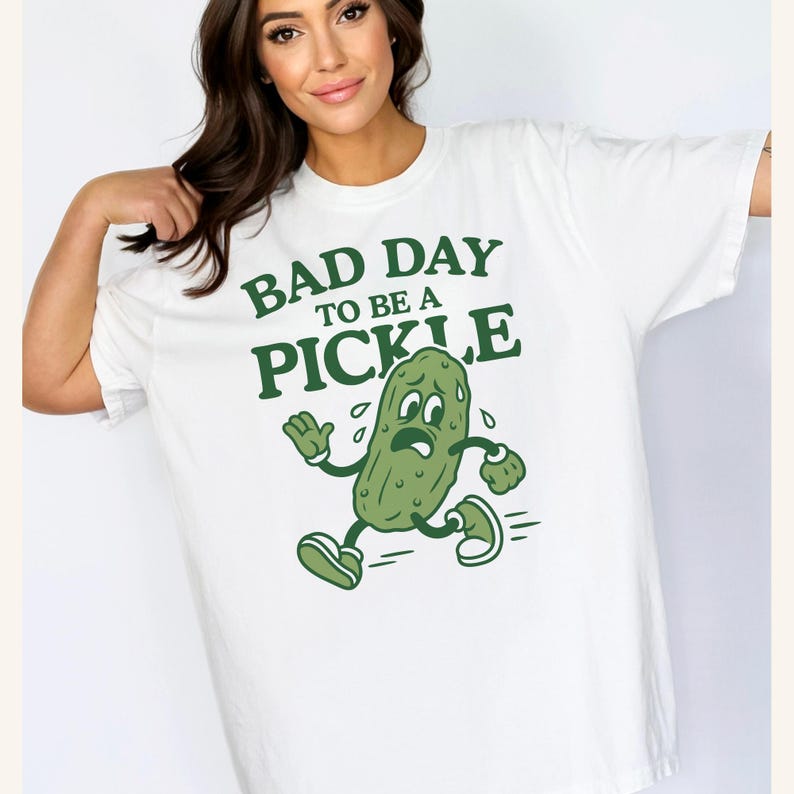 Bad Day to Be a Pickle Png, Pickle Lover Png, Funny Pickle Png, Pickle ...