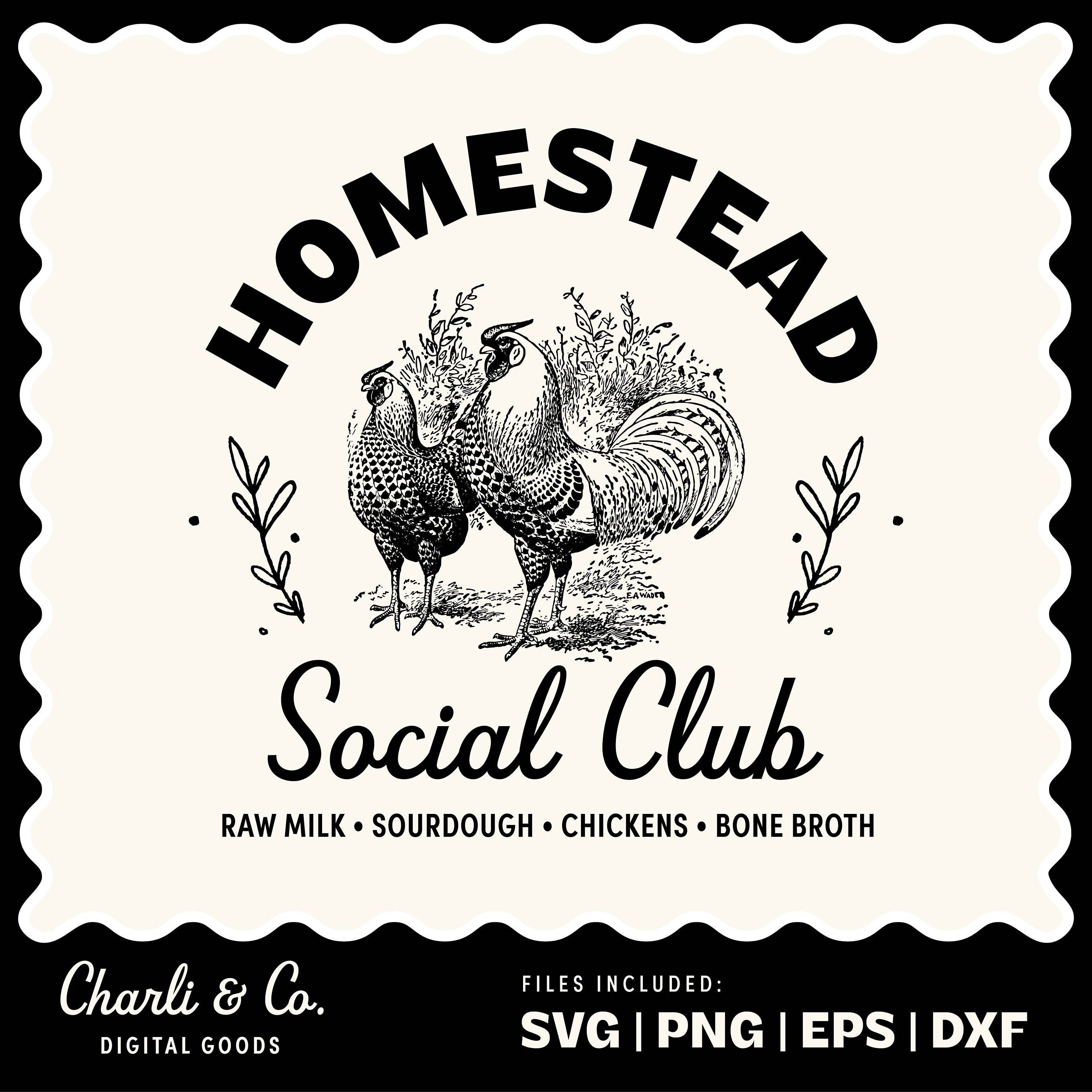 Homestead Png, Homestead Svg, Chicken Svg, Sourdough Svg, Homestead ...