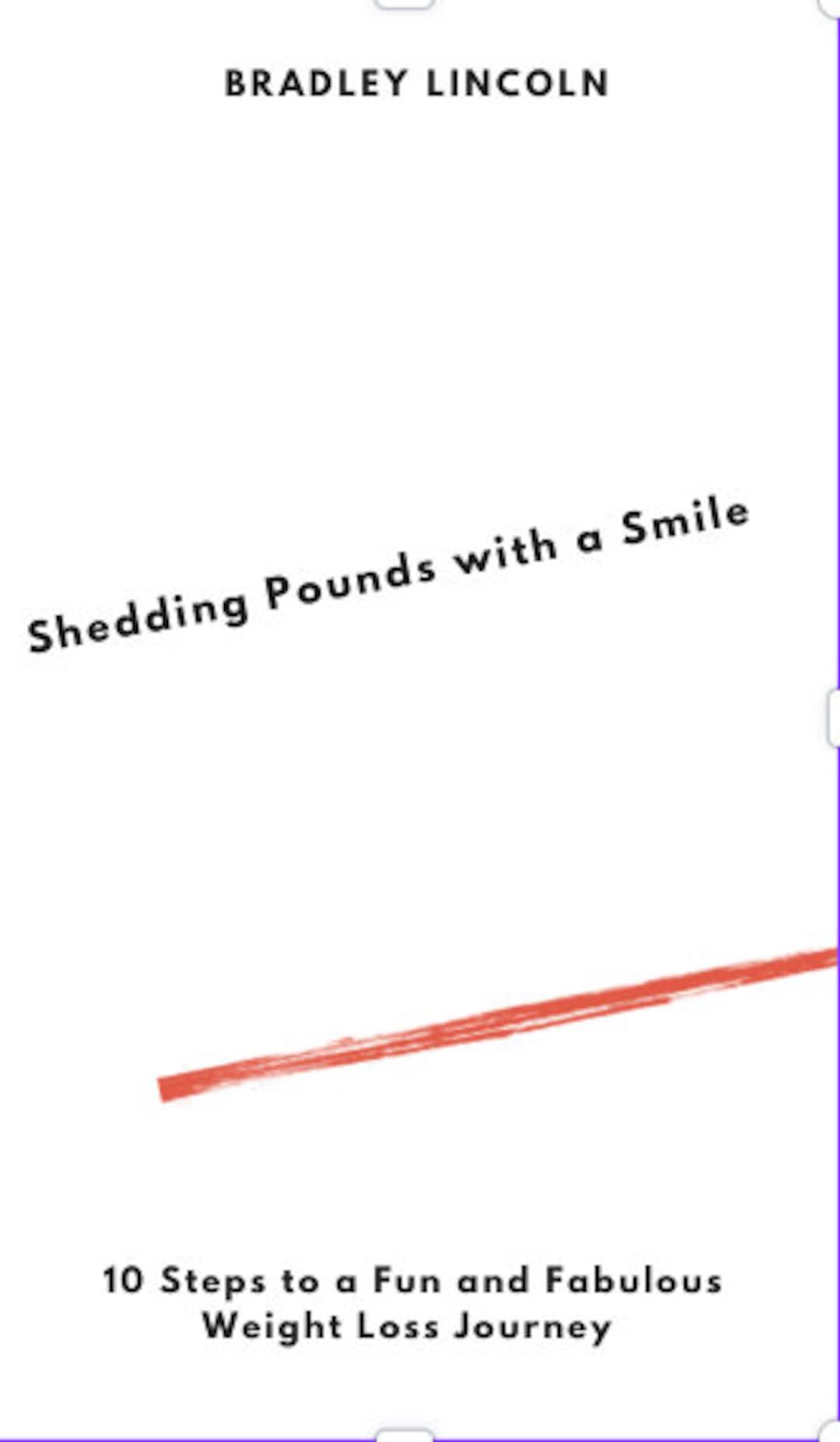 Shedding Pounds With a Smile: 10 Steps to a Fun and Fabulous Weight ...