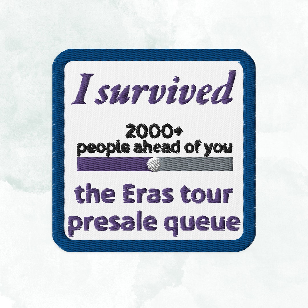 I Survived Taylor Swift Eras Tour Queue Iron on Patch Taylor Swift Eras ...