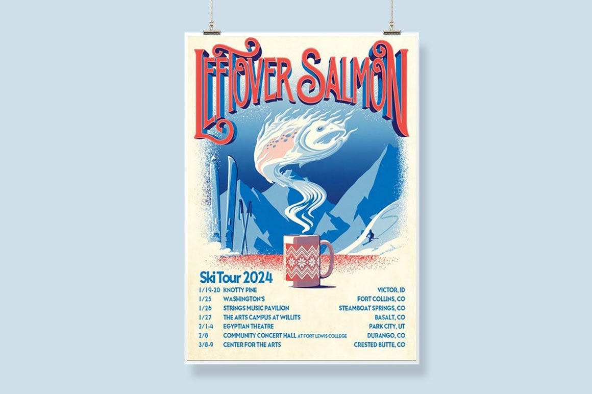 Leftover Salmon Ski Tour 2024 Jan, Feb, Mar Poster sold by Perfect Trix ... Leftover Salmon Ski Tour 2024 Jan, Feb, Mar Poster sold by Perfect Trix ...