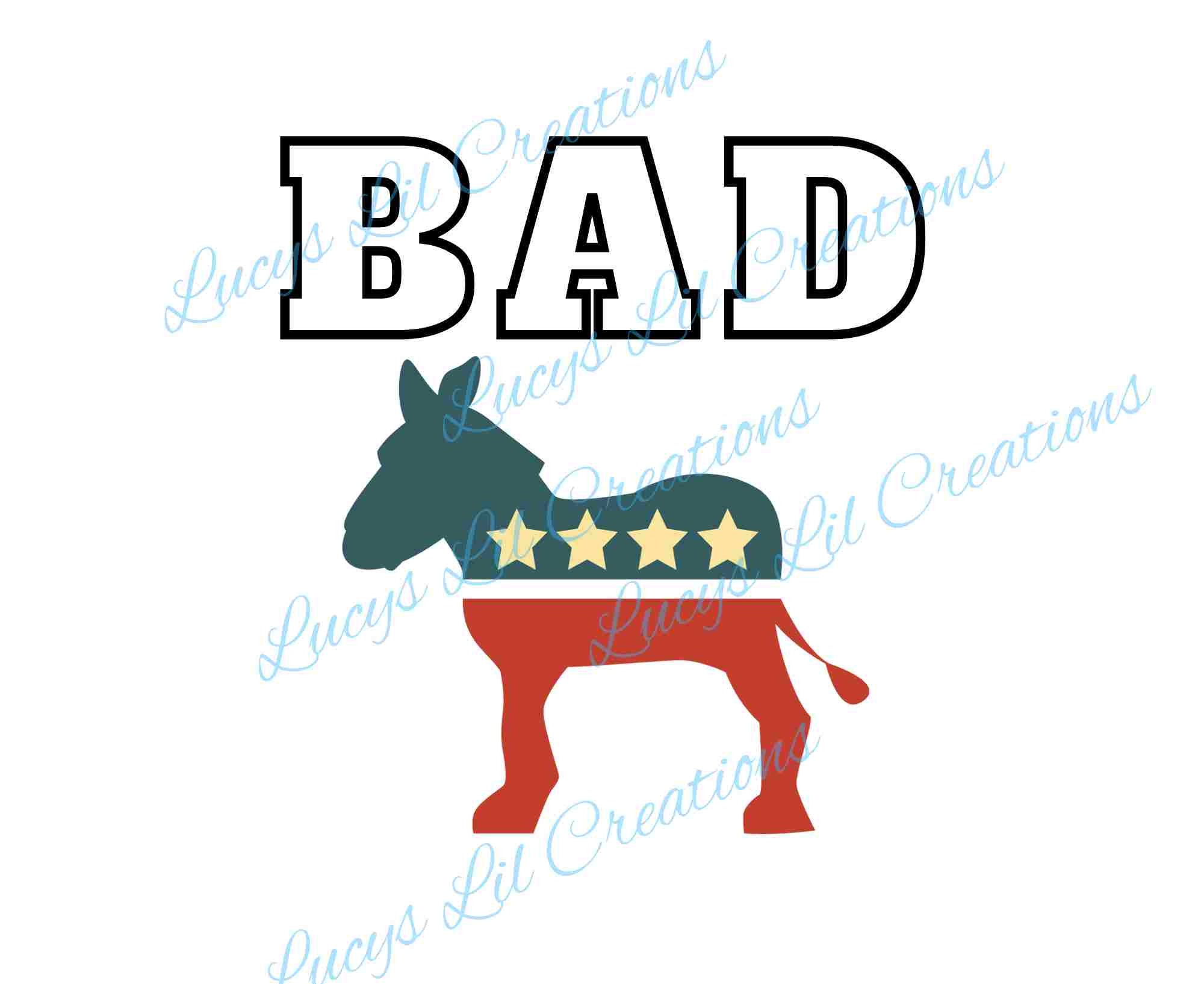 Bad A Donkey SVG Political Svg Red White and Blue Svg - Etsy