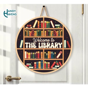 Welcome to the Library Door Sign, Library Sign, Book Lover Gift, Reader ...
