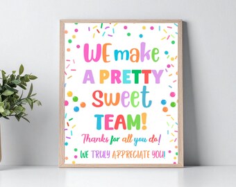 Printable Pretty Sweet Team Appreciation Sign Teacher Staff Nurse ...