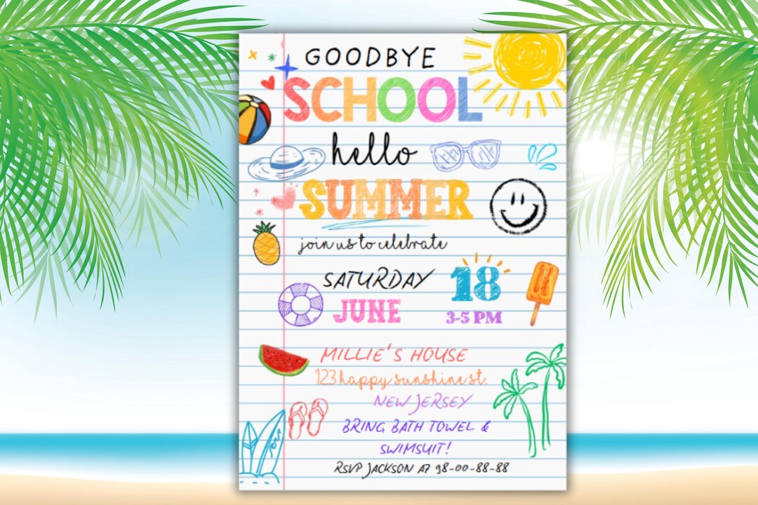 Goodbye School Hello Summer Invitation Template, Printable End of ...