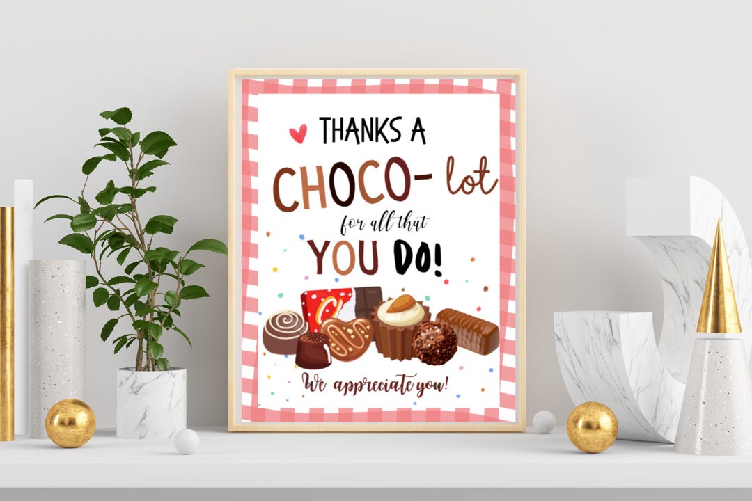 Chocolate Thank You Sign Teachers Staff Employee Nurse Appreciation ...