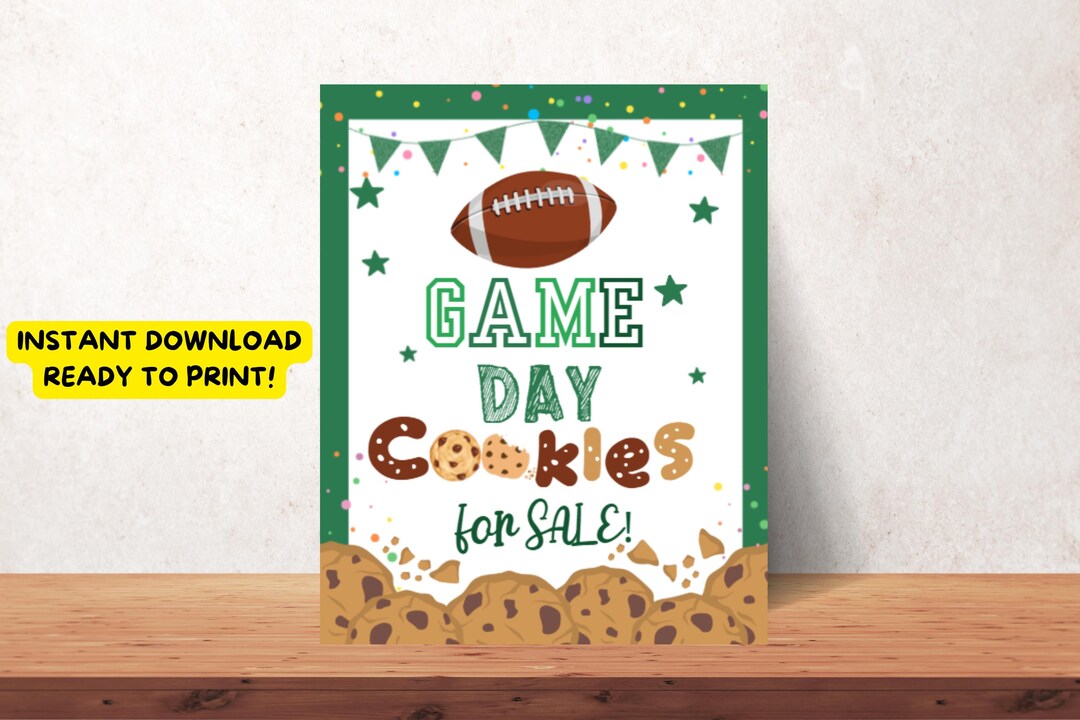 Football Game Day Cookies Sign – Printable Booth Decor (digital ...