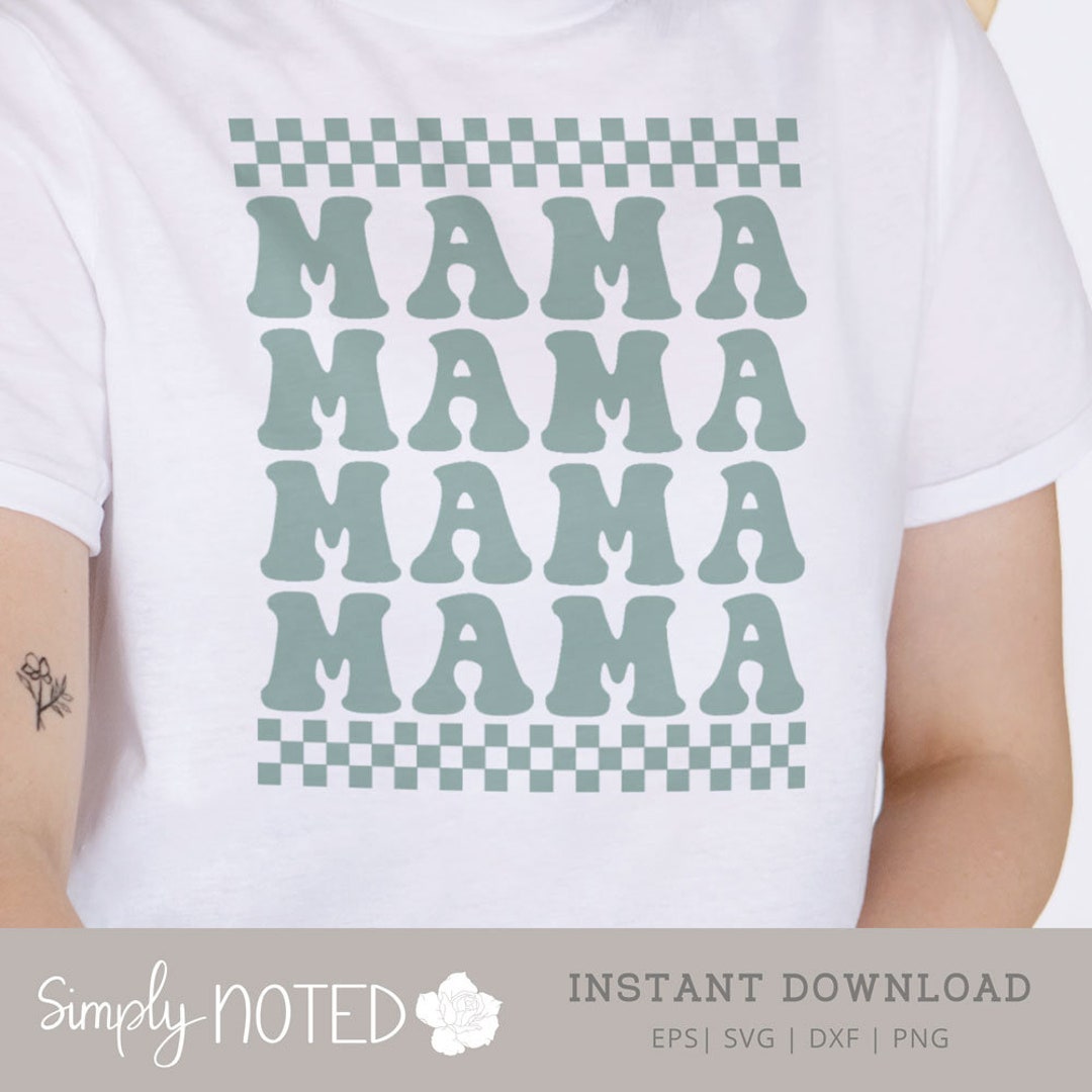 Mama Checkerboard SVG | Mother's Day Cricut Cut File (digital Download ...