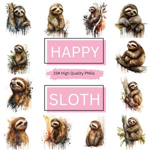 Happy Sloth Clip Art Watercolour - 10 High Quality PNG - Happy Sloth ...