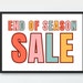 End of Season Sale Poster - Boutique Decor, Printable Sale Sign, Winter ...