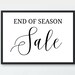 End of Season Sale Sign, Boutique Sale Sign, Retail Store Poster ...