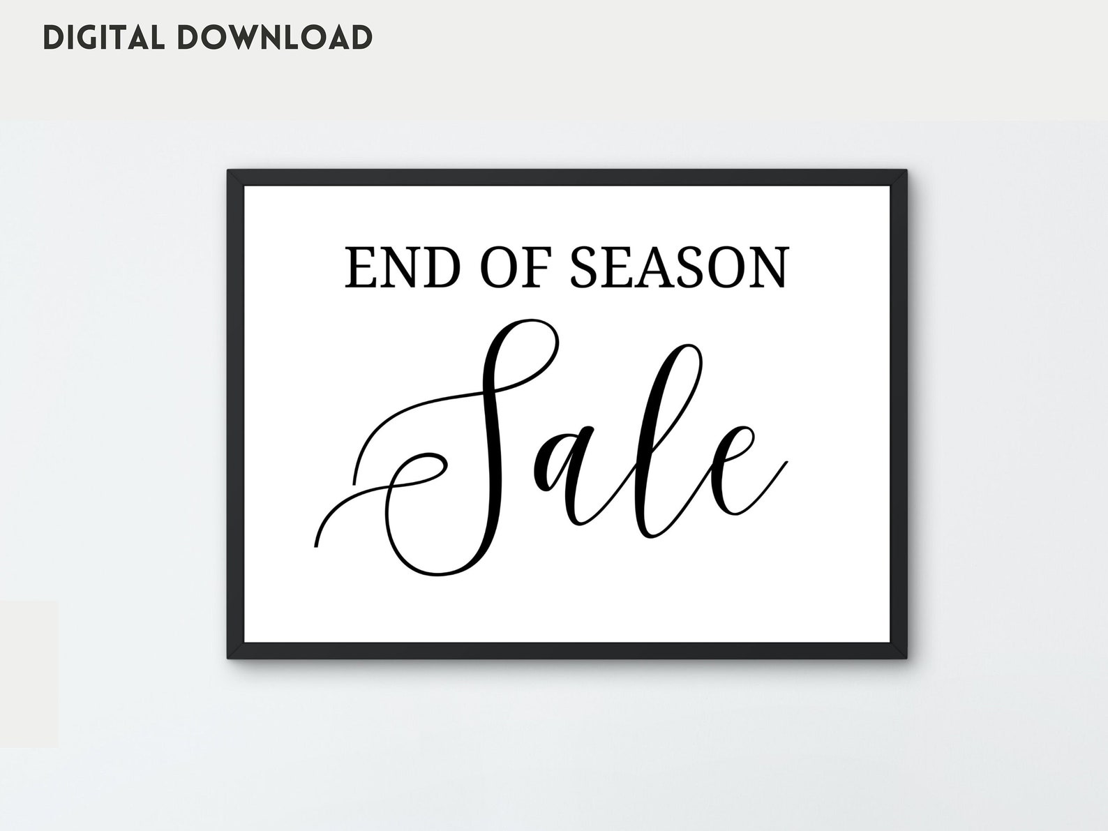 End of Season Sale Sign, Boutique Sale Sign, Retail Store Poster ...