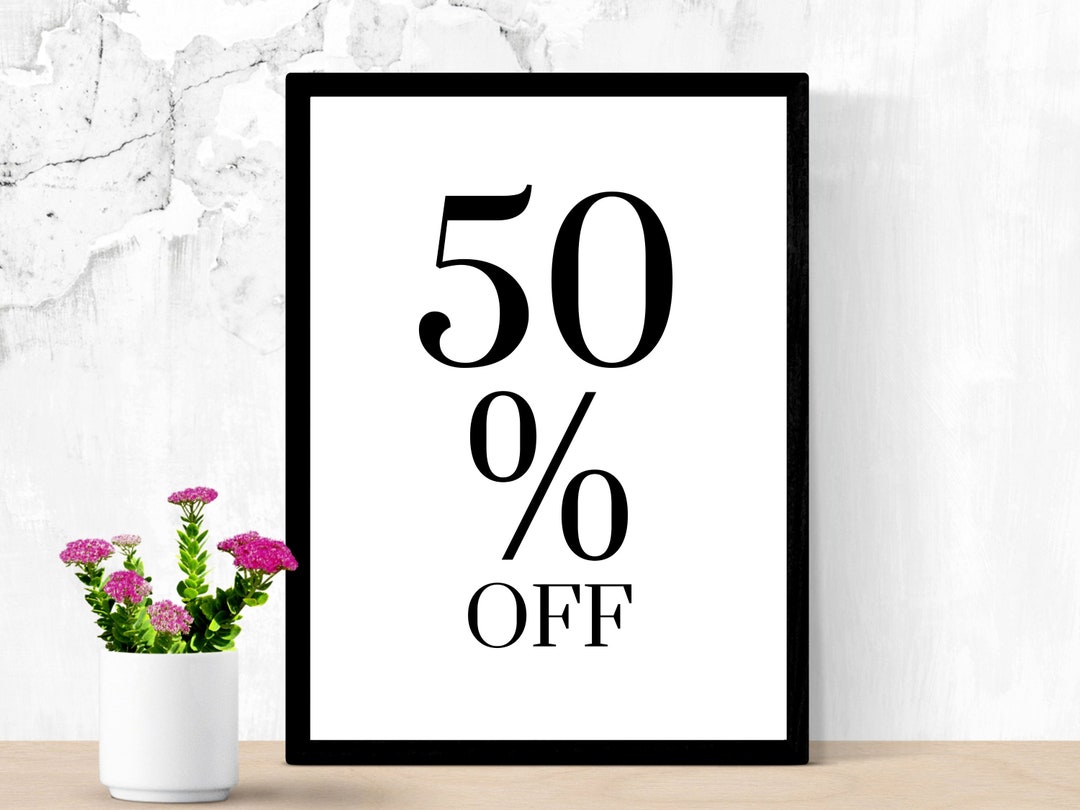 50% off Sale Sign, Printable Sale Poster for Retail Business, Store ...