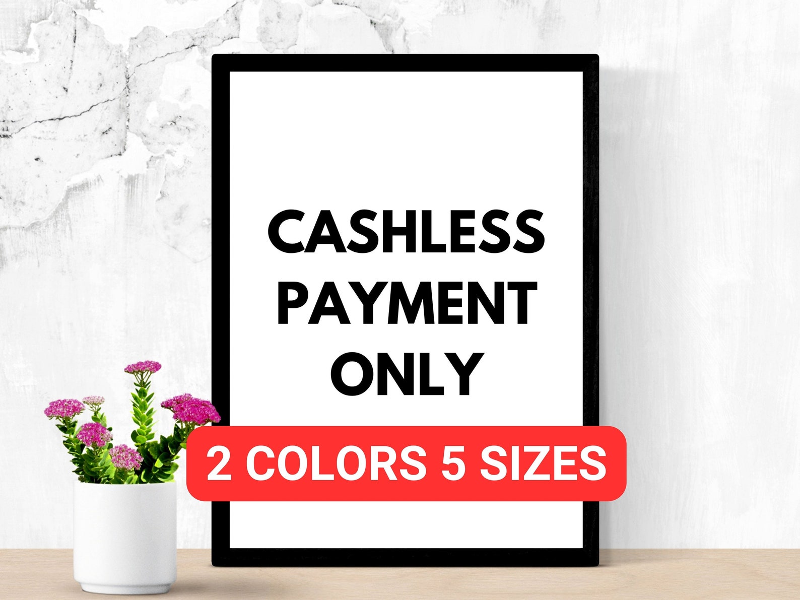 Cashless Payment Sign, Printable Signage for Boutiques Retail Stores ...