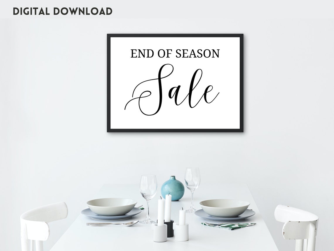 End of Season Sale Sign, Boutique Sale Sign, Retail Store Poster ...