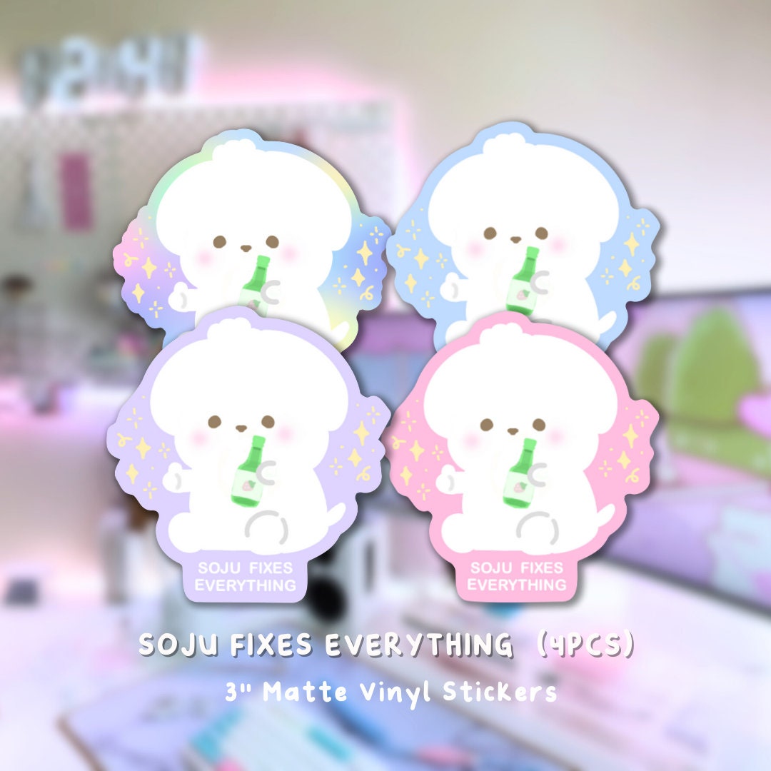 Soju Fixes Everything! - Matte Vinyl Sticker - Perfect for Gifting ...