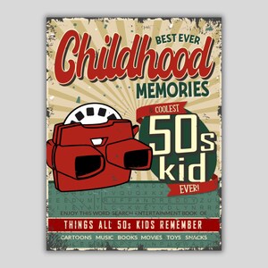 1950s Best Ever Childhood Memories, Nostalgic Fun 1950s Themed ...