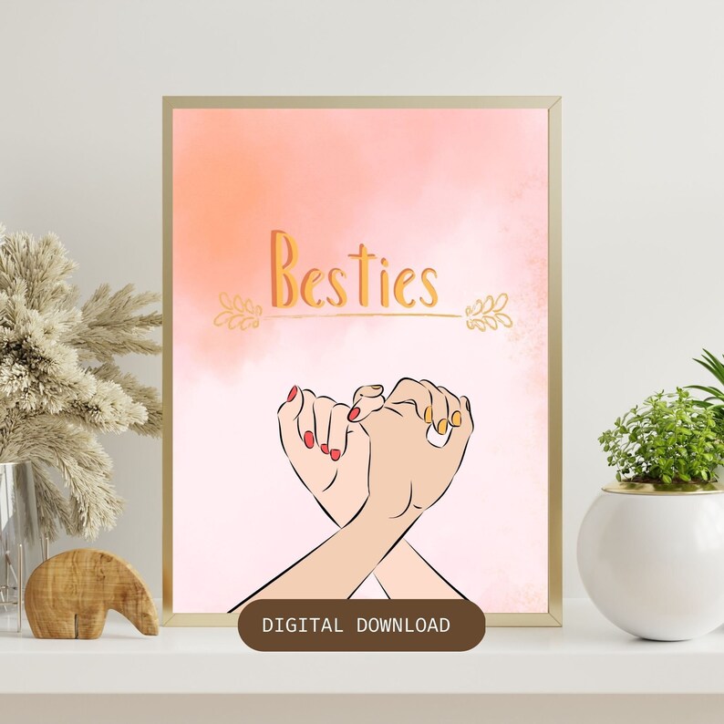 Besties | Friendship | Digital Download | Printable Wall Art | Positive ...
