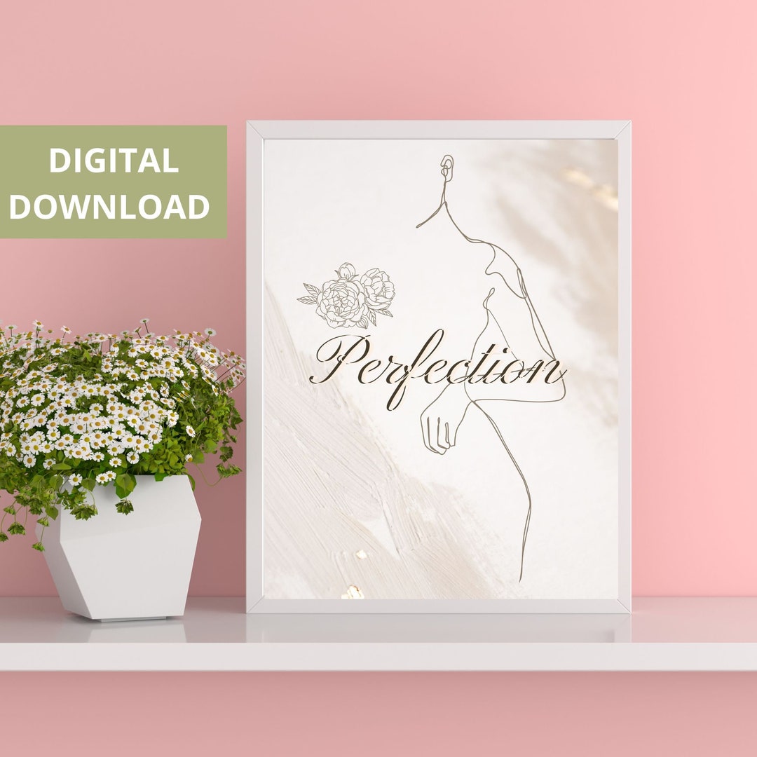 Perfection | Digital Download | Printable Wall Art | Positive | Self ...