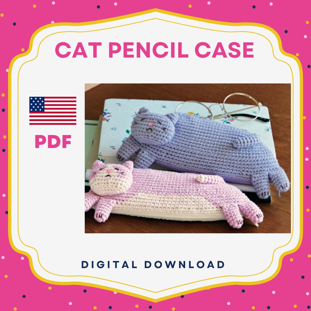 Cat Pencil Case Crochet Pattern PDF English Amigurumi ,amigurumi Doll ...