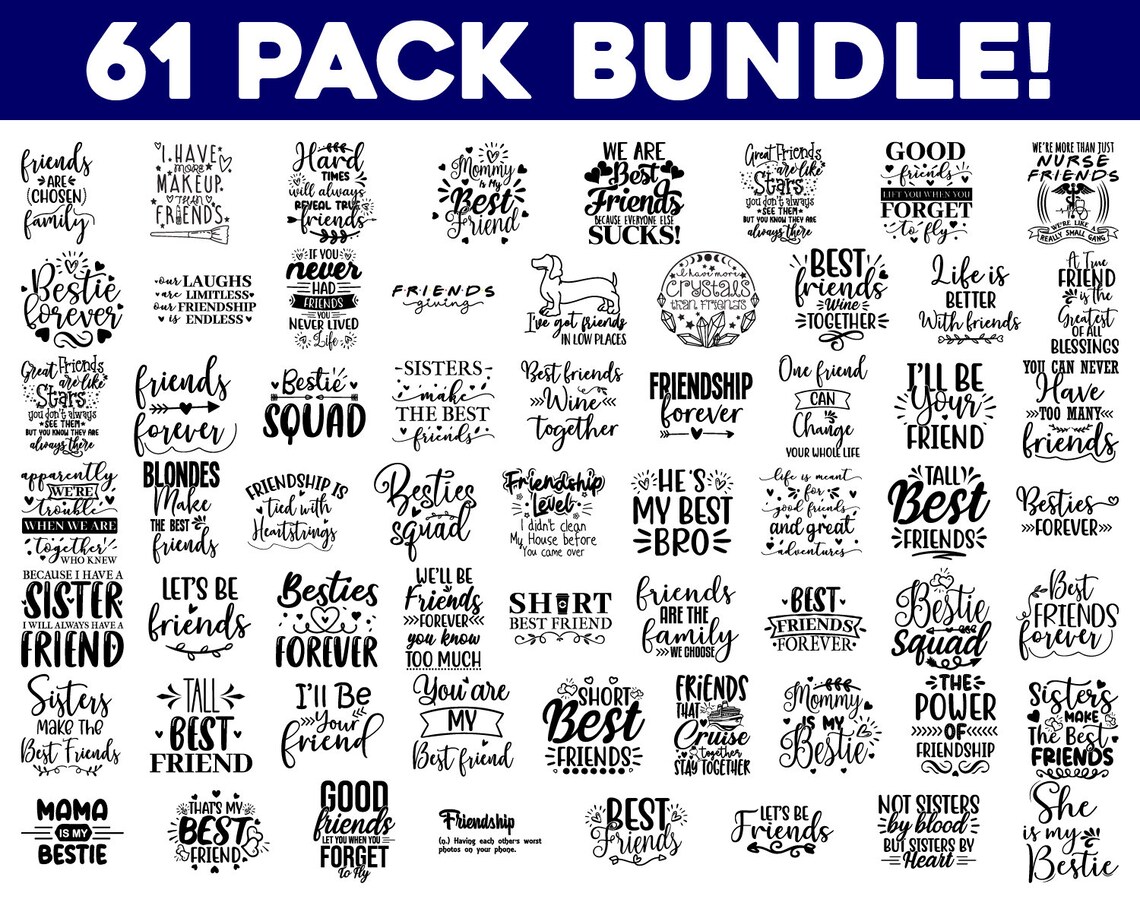 FRIENDS MEGA BUNDLE, 61 Designs, Friends Svg, Best Friends Svg ...