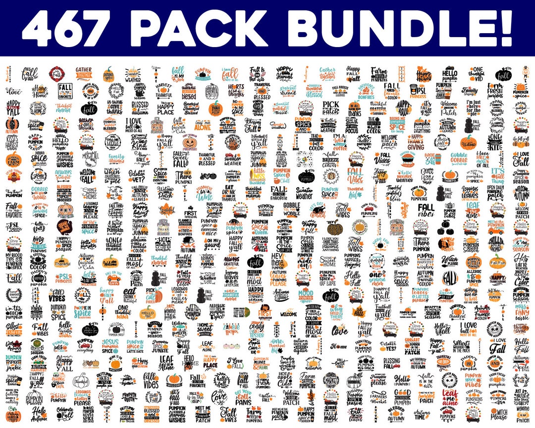 FALL MEGA BUNDLE, 467 Designs, Fall Svg, Thanksgiving Svg, Autumn Svg ...