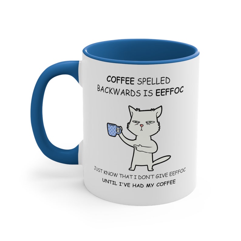 Coffee Spelled Backwards is Eeffoc Mug Round Coffee Tea Mug Ceramic ...
