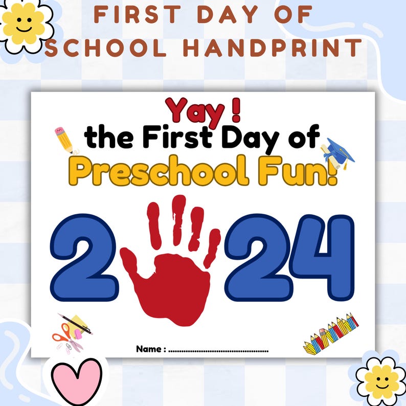 First Day of School Handprint ,editable First Day of Pre-k Handprint ...