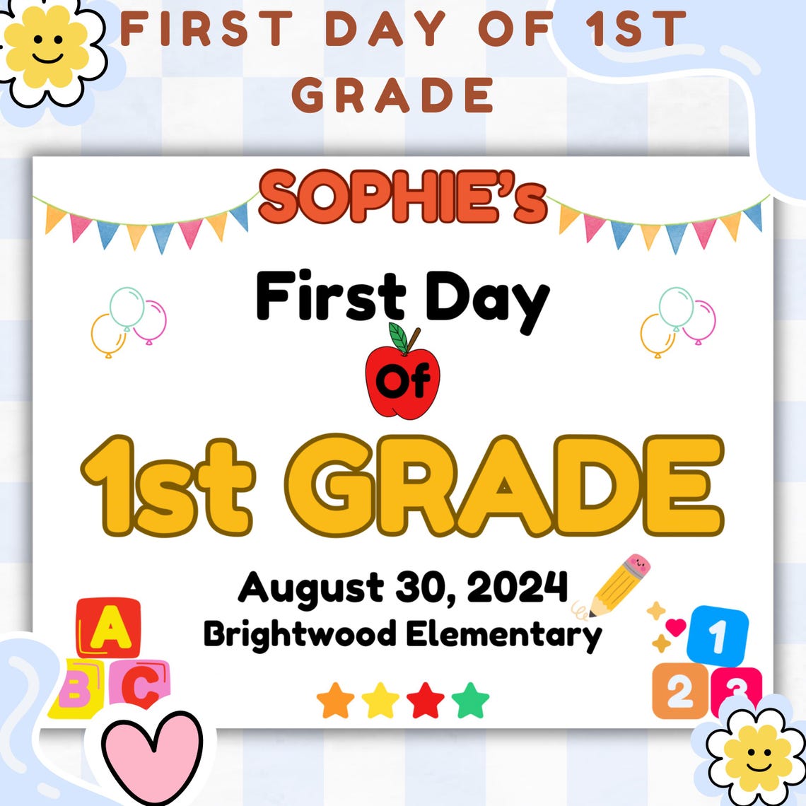 Personalized First Day of 1st Grade Sign ,1st Day of First Grade Sign ...