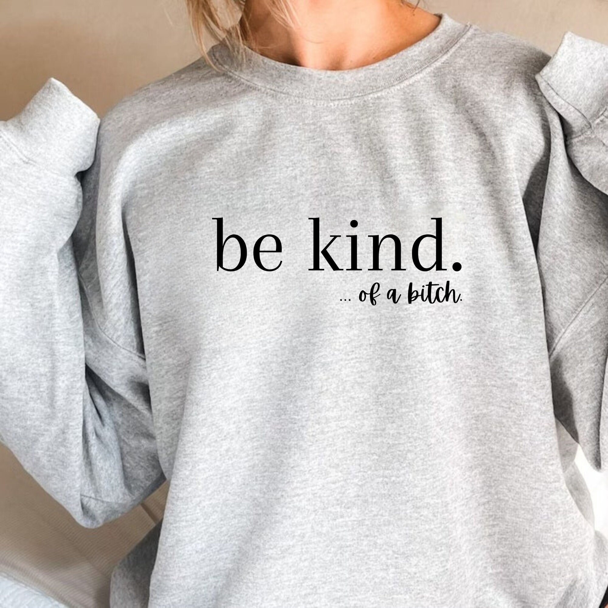 Be Kind Shirt, Bitch Shirt, Funny Mom Shirt, Gifts for Mom, Gifts for ...