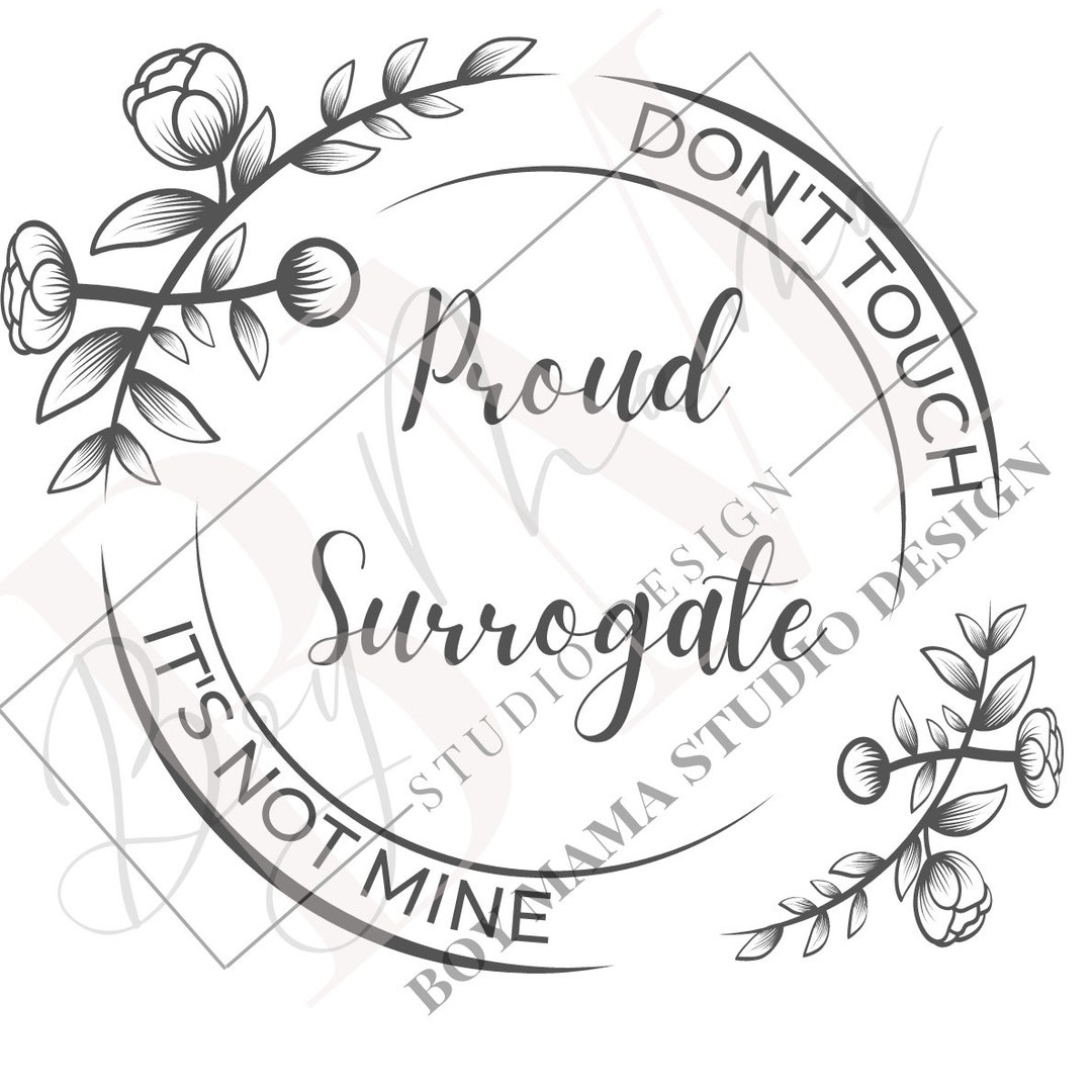 Don't Touch It's Not Mine Proud Surrogate Digital File, Cute Shirt ...