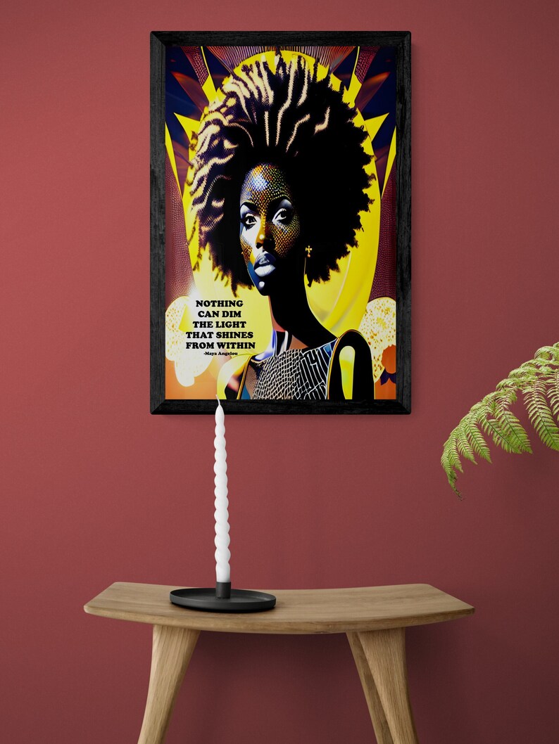 Maya Angelou Quote, Nothing Can Dim the Light That Shines From Within ...