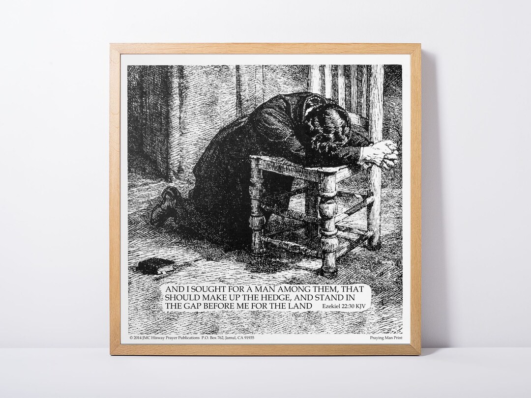 Ezekiel 22:30 Prints, Praying Man Digital Prints, Bible Verse Poster ...