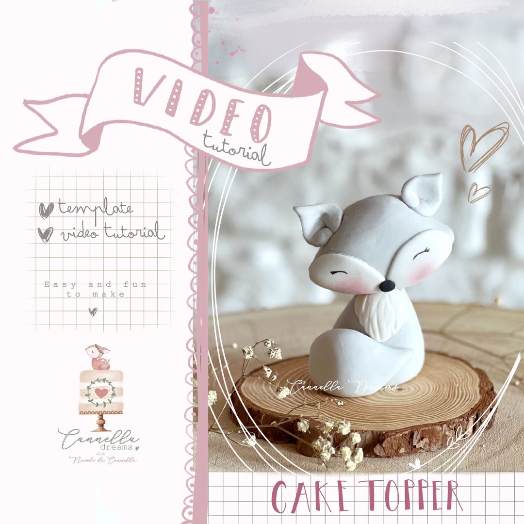 Fondant Fox Cake Topper Video Tutorial PDF Template-sugar Fox-woodland ...