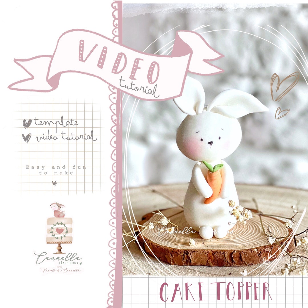 Fondant Rabbit Cake Topper Video Tutorial PDF Template-sugar Rabbit ...