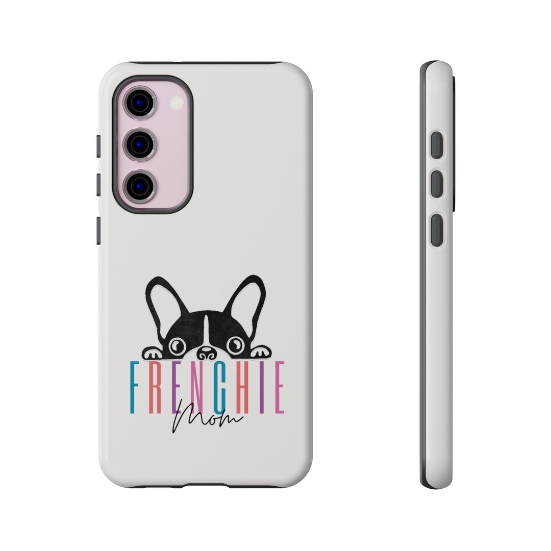 Frenchie Mom Phone Case, Phone Cover for Iphone, Android, Samsung ...