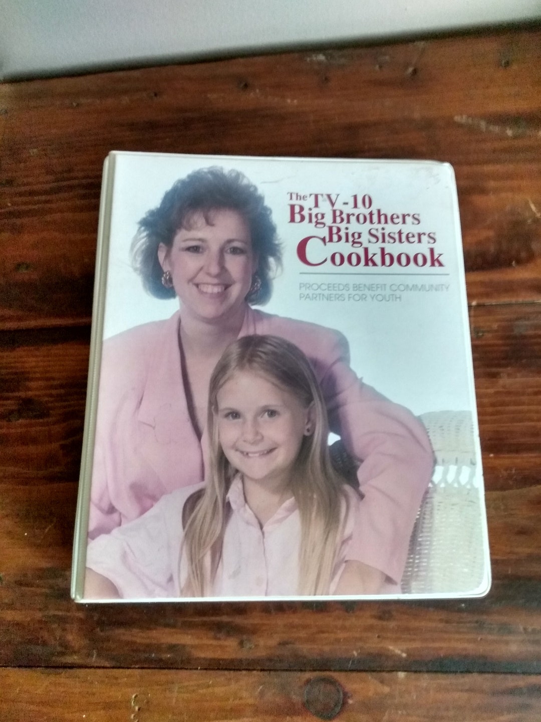 The TV - 10 Big Brothers Big Sisters Cookbook November 1989 Three Ring ...