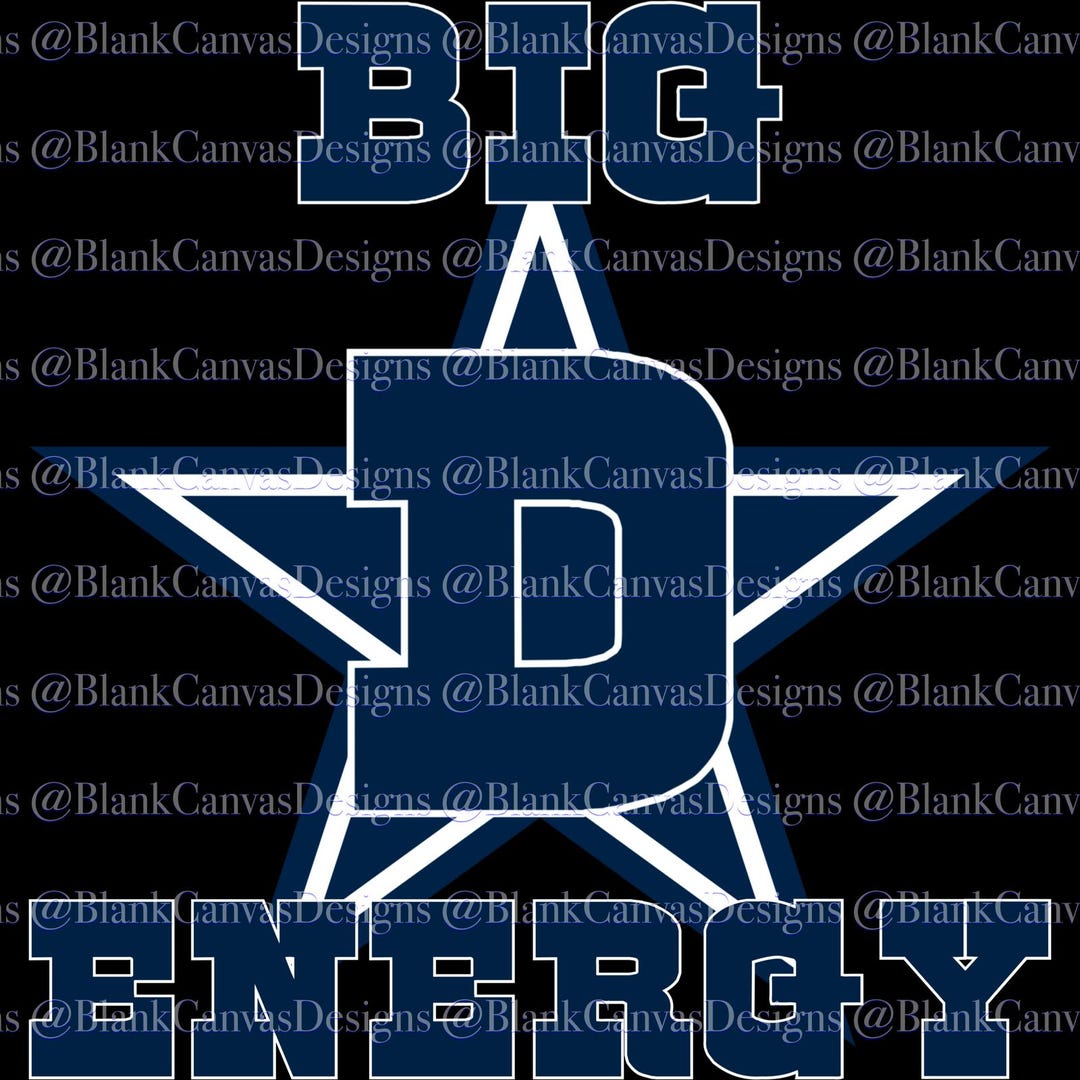 Dallas PNG Big D Energy PNG Cowboys - Etsy