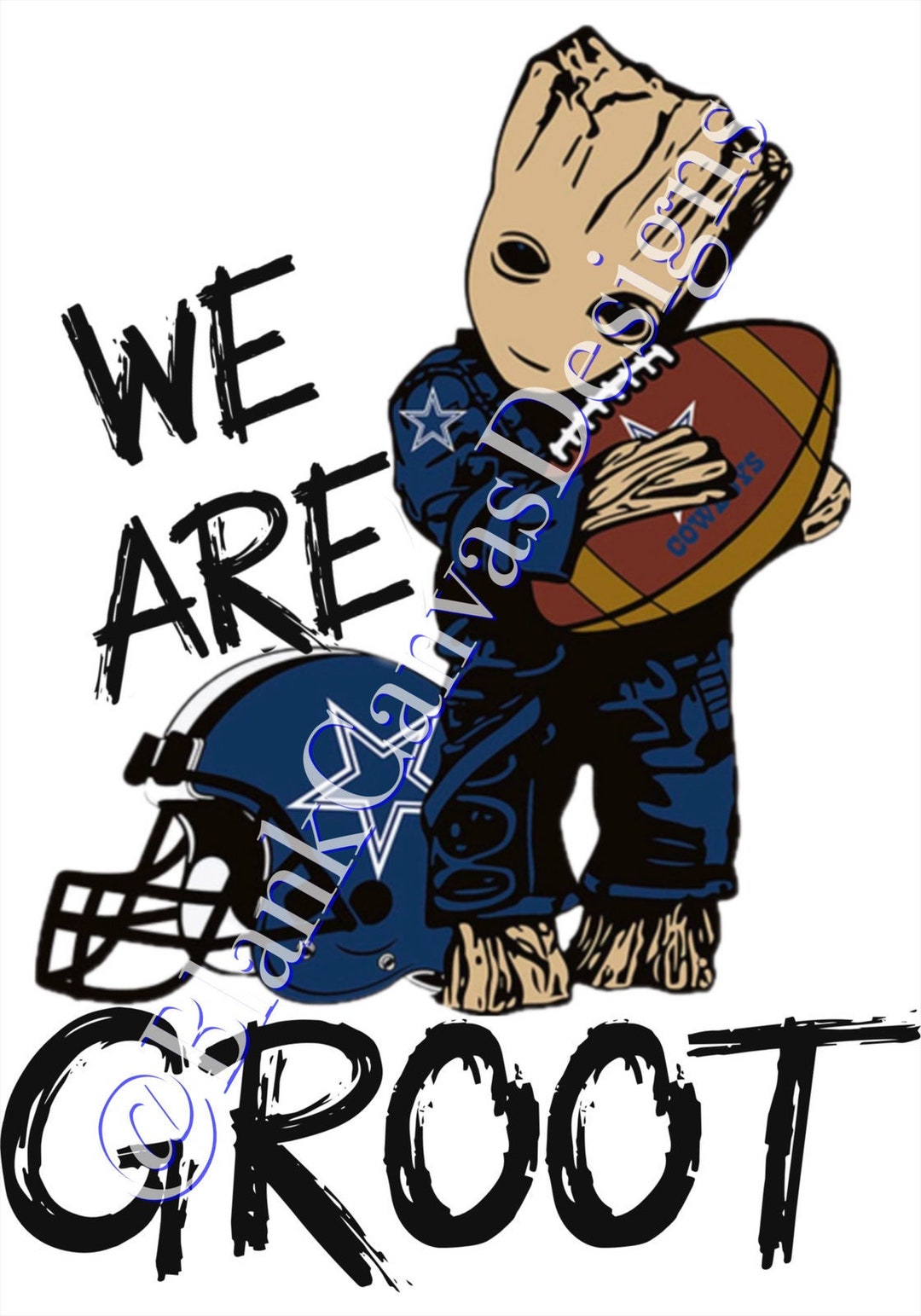 PNG We Are GROOT DC4L Dallas Cowboys PNG - Etsy