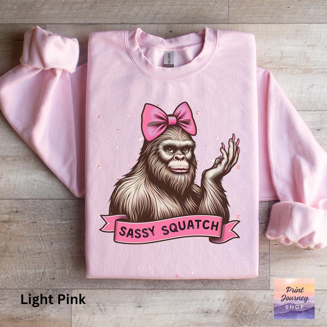 Funny Sassy Sasquatch Sweatshirt, Cute Bigfoot Coquette Bow Crewneck ...