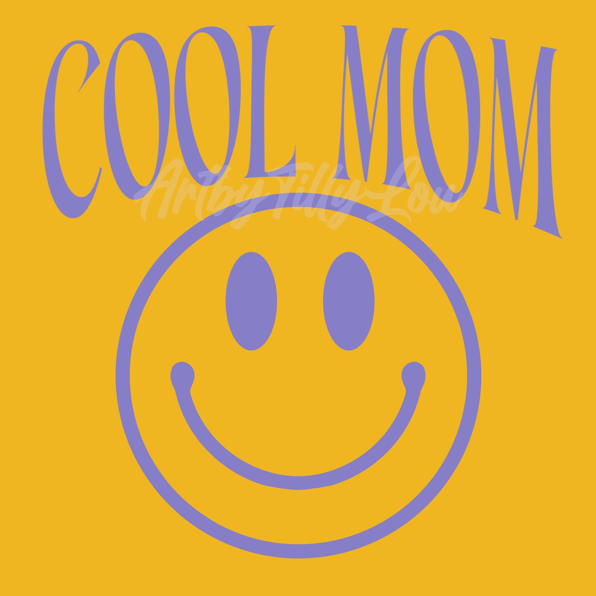 Cool Mom Smiley PNG | Cool Mom Smiley Face SVG | Cricut Silhouette ...