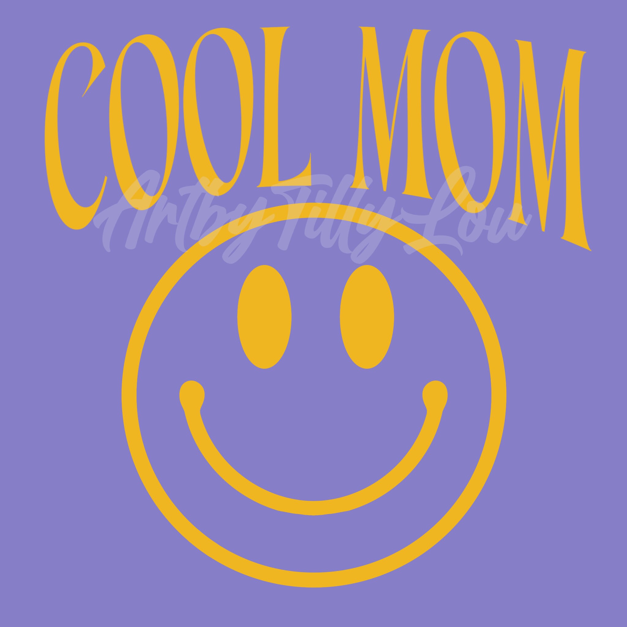 Cool Mom Smiley PNG | Cool Mom Smiley Face SVG | Cricut Silhouette ...