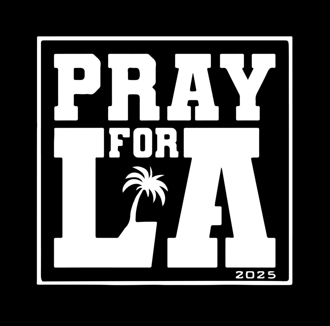 Pray for LA Png Svg Eps, Los Angeles Strong Png Svg, California Los Angeles Supporters Png Svg ...